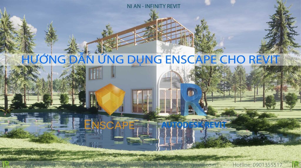 Render Video bằng Revit - Enscape - Infinity Revit